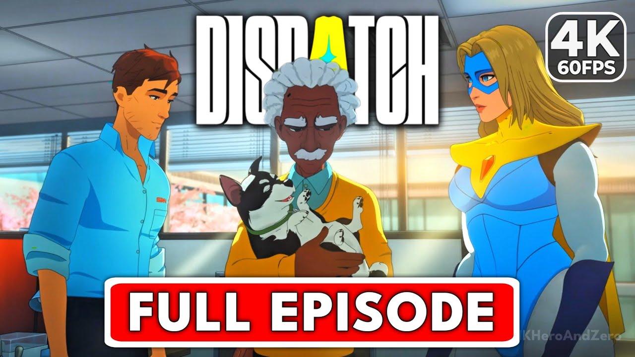 DISPATCH - EPISODE 3 Gameplay Walkthrough FULL GAME (4K 60FPS) - No ...