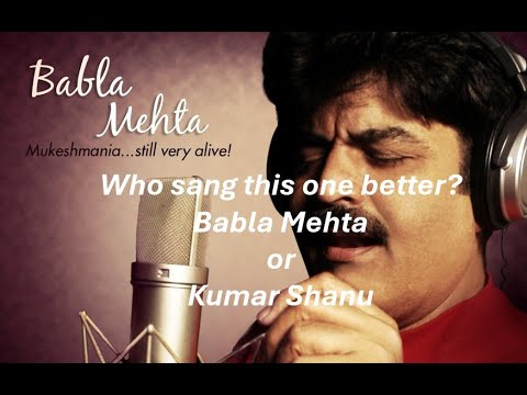 Who sang it better, Babla Mehta or Kumar Shanu, Story of Unlucky Babla ...