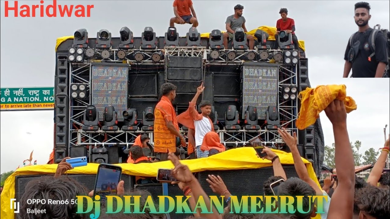Dj Dhadkan🔥Haridwar 🔊 डीजे धड़कन🔥fully sound 💥 Testing kavad Yatra 💥 ...