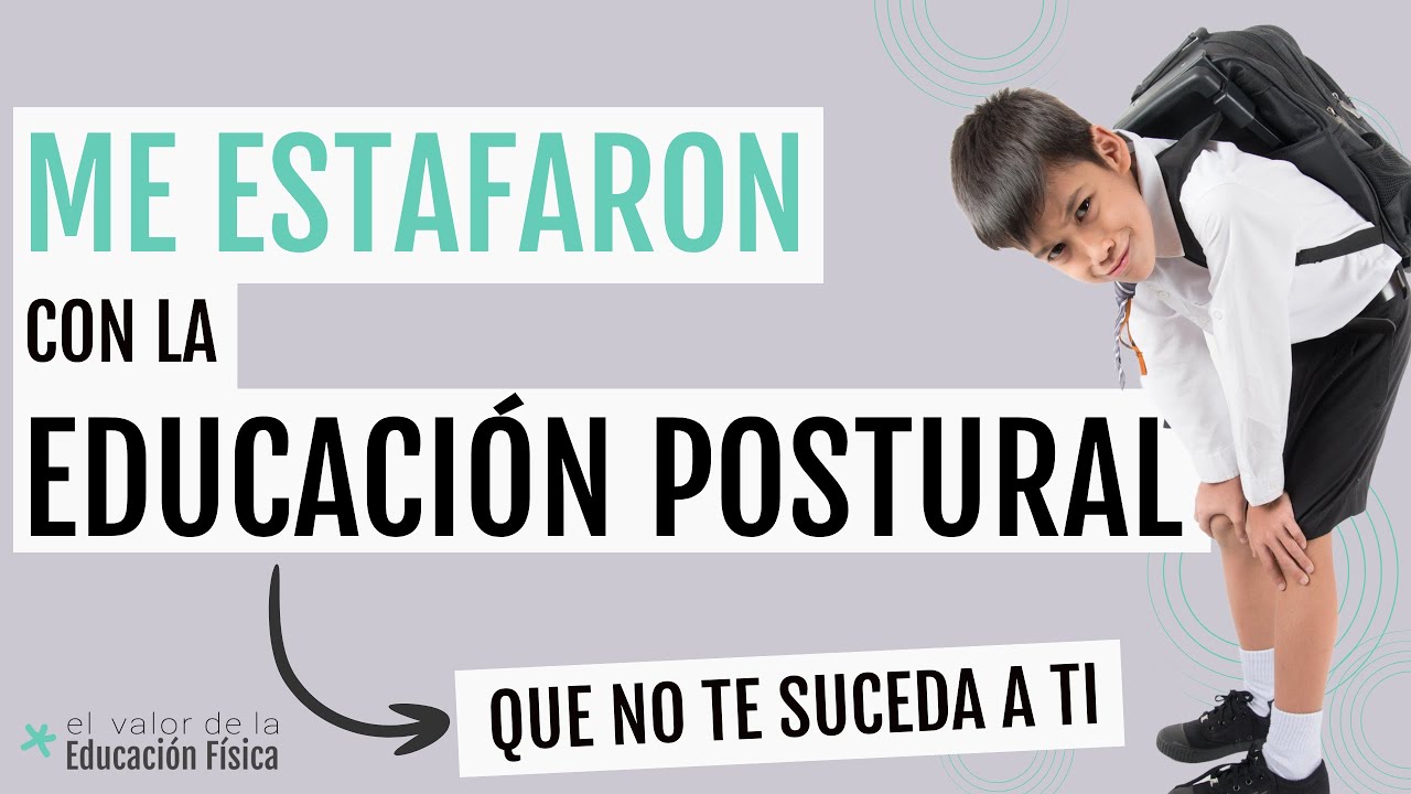 Cómo trabajar la educación postural en EF (y cómo no) - YouTube