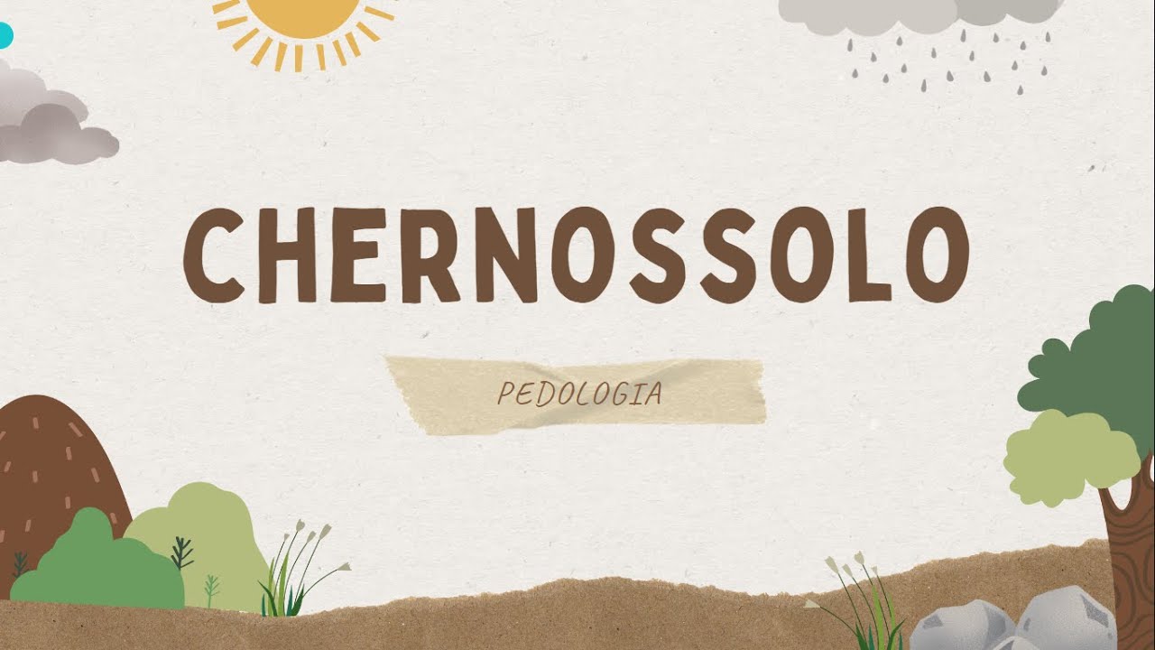 Trabalho de Pedologia sobre Chernossolos - YouTube