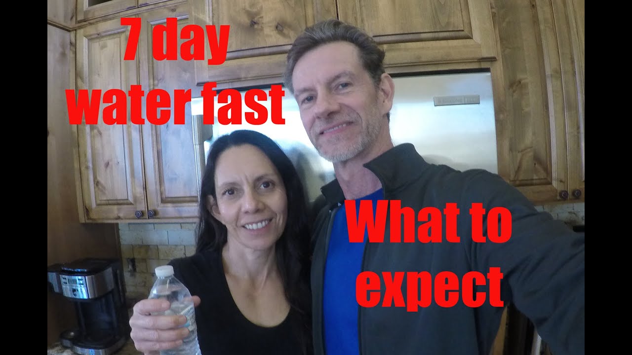 7 day Water Fast How do you feel? What to expect? - YouTube