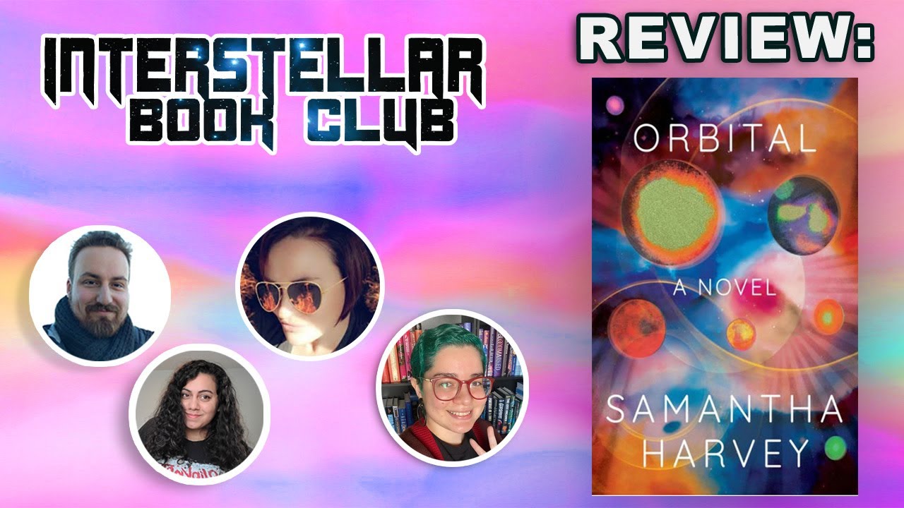 Book Club Review: Orbital by Samantha Harvey - YouTube