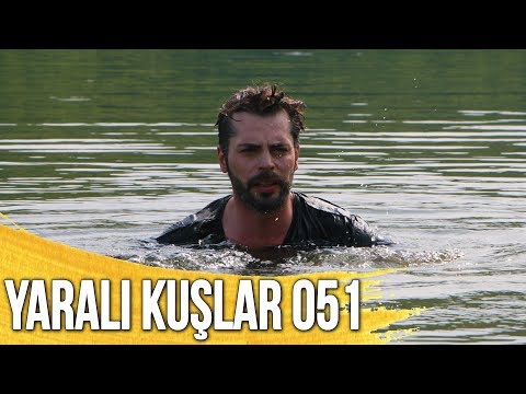 Yaralı Kuşlar 51. Bölüm