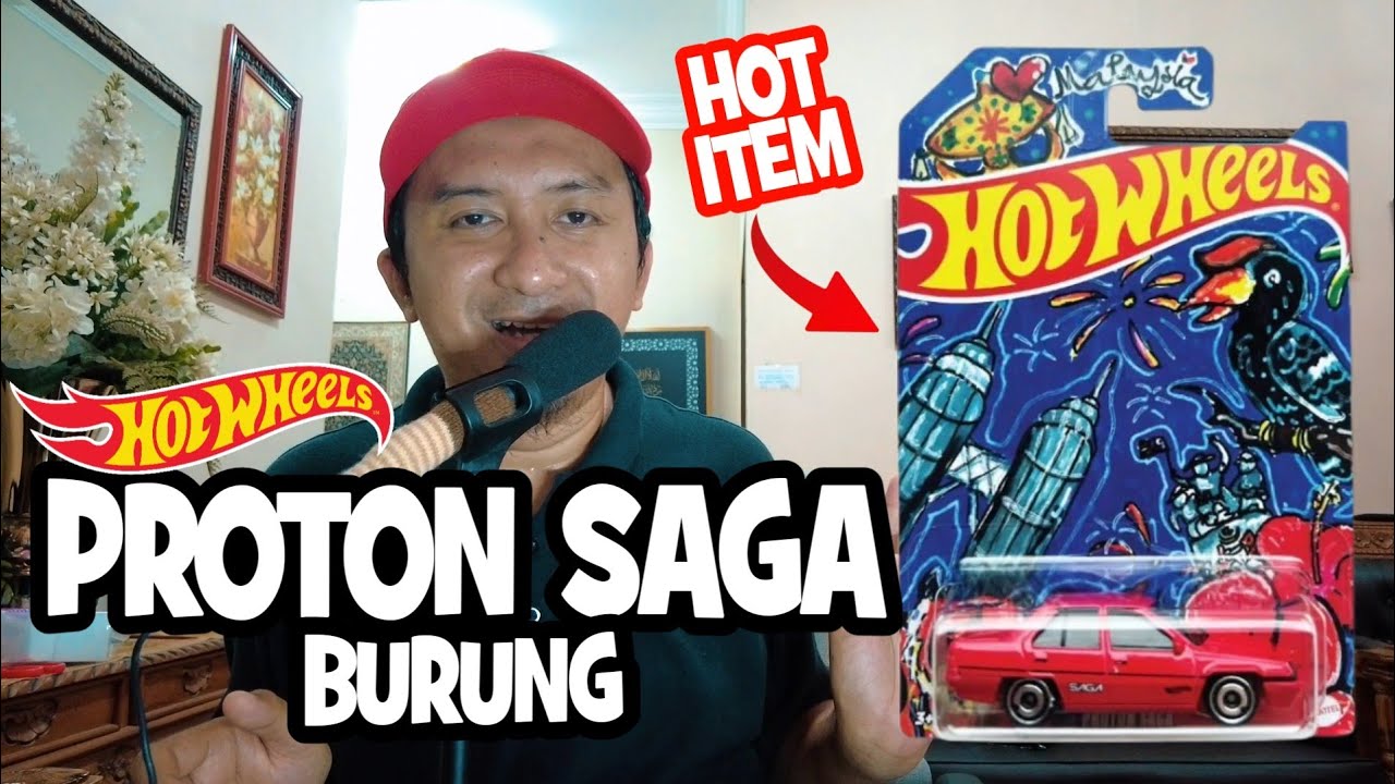 Hot Wheels Proton Saga Burung Dah Keluar🔥🔥 - YouTube