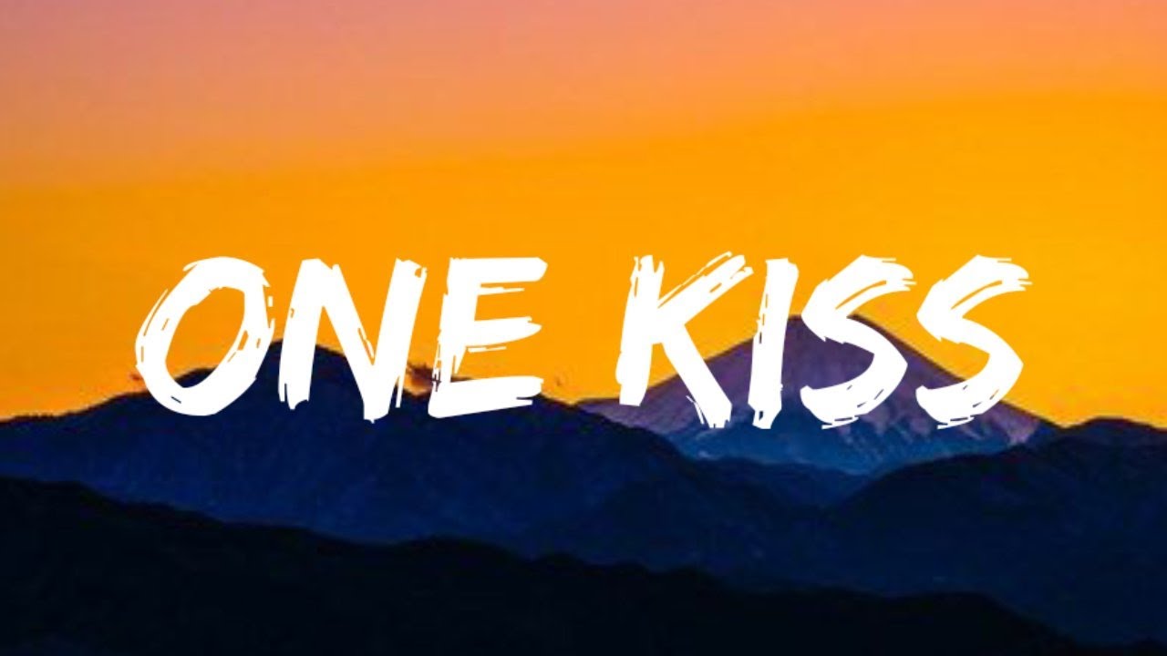 Calvin Harris, Dua Lipa - One Kiss (Lyrics) - YouTube