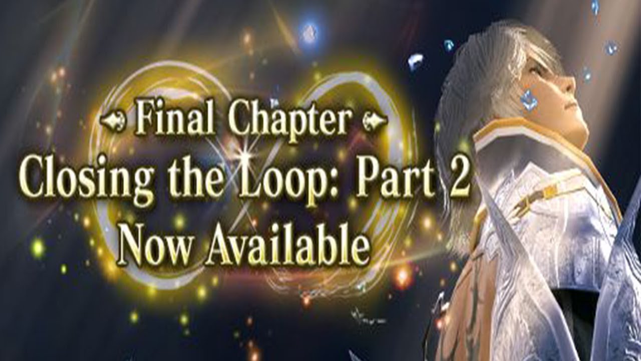 Final Fantasy Mobius FINAL Chapter Closing the Loop, Part 2 CUTSCENES - YouTube