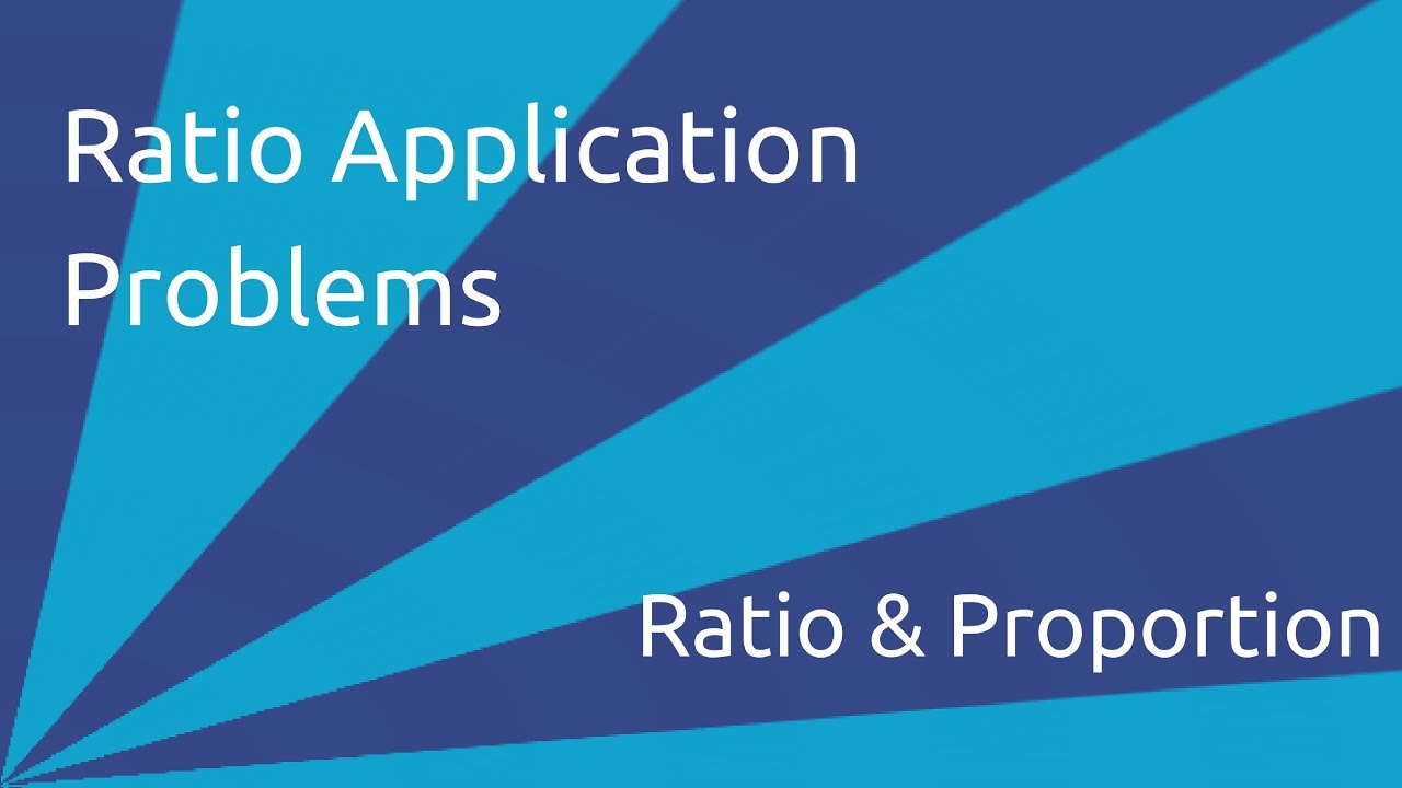 Ratio Application Problems | Ratio and Proportion | CA CPT | CS & CMA ...