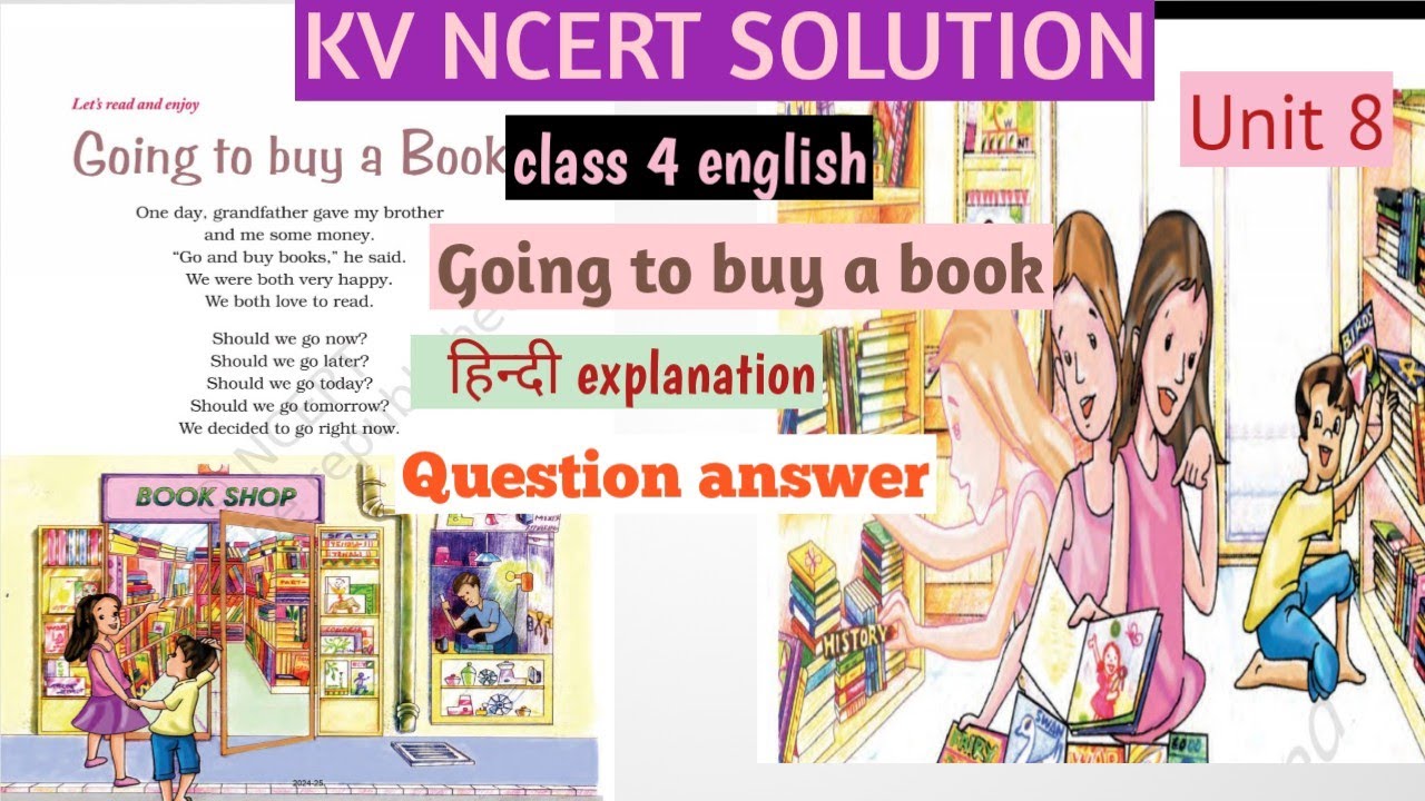 Going to buy a book/class 4/English/unit 8/हिन्दी Explanation/Question ...