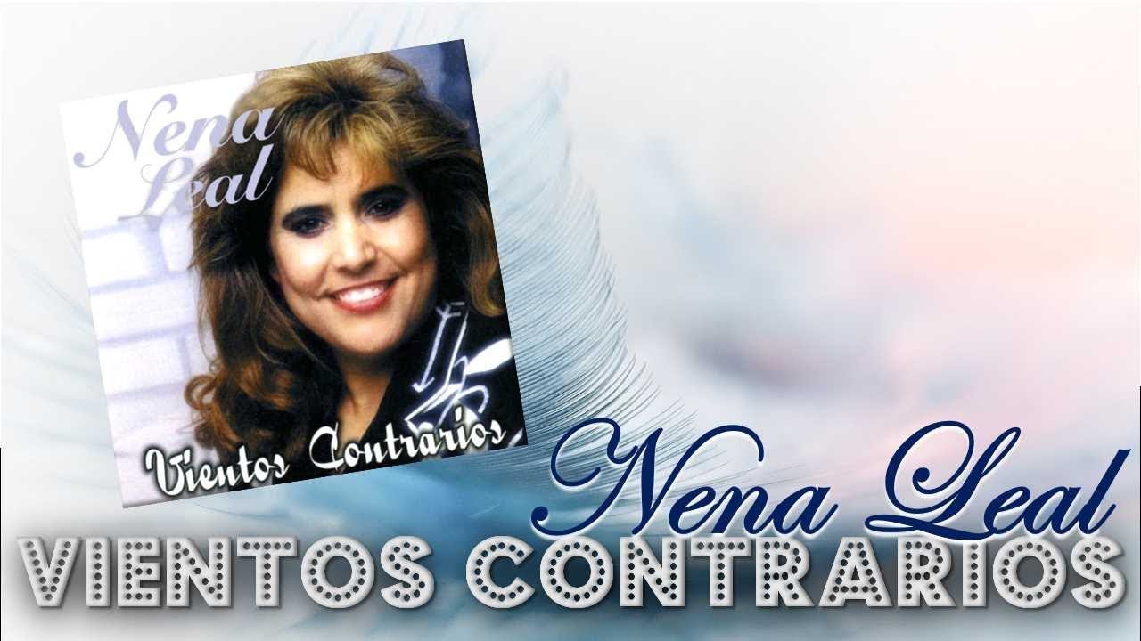 VIENTOS CONTRARIOS Nena Leal Voz y letra - YouTube