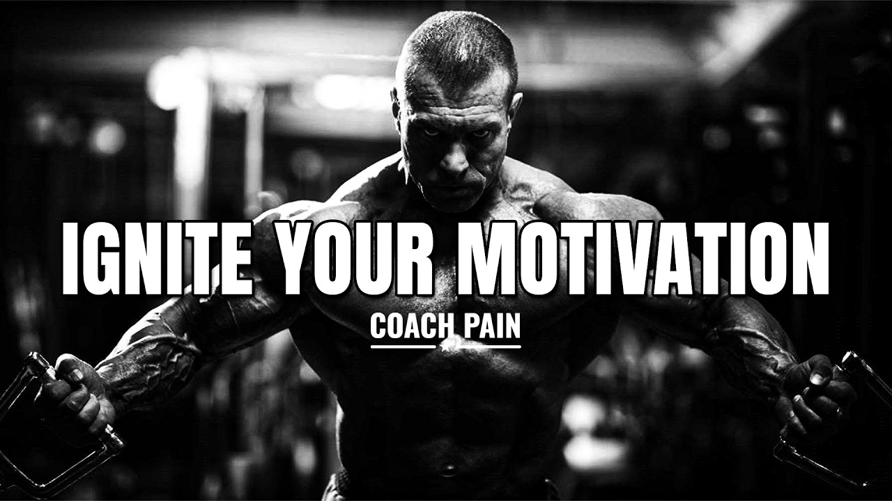 THE KEYS TO IGNITE YOUR MOTIVATION THIS YEAR - Coach Pain Most Powerful ...