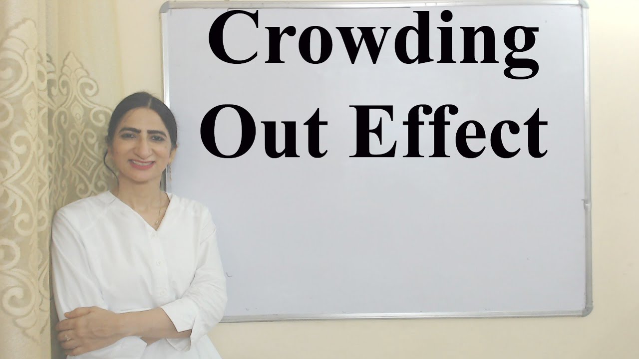 Crowding Out Effect - YouTube