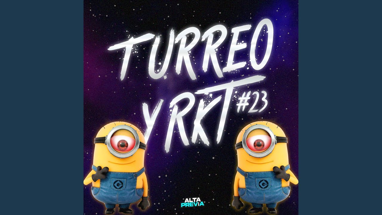 Turreo y Rkt 23 - YouTube Music