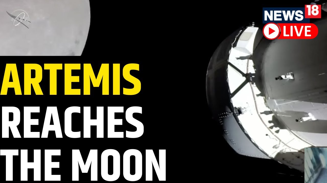 Artemis Launch Live | Artemis Spacecraft | Nasa's Artemis Spacecraft Has Arrived At The Moon ...