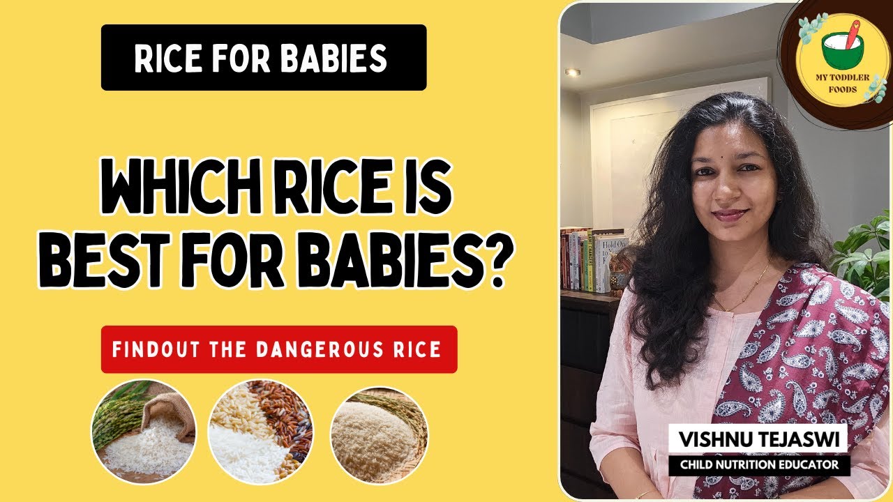 This is the most dangerous rice for babies | Don't offer for your baby | My Toddler Foods - YouTube