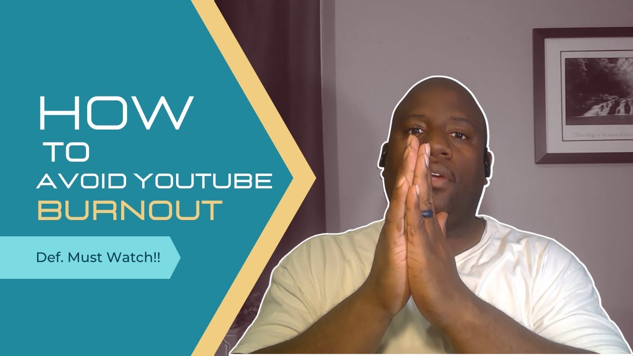 How To Avoid YouTube Burnout - YouTube