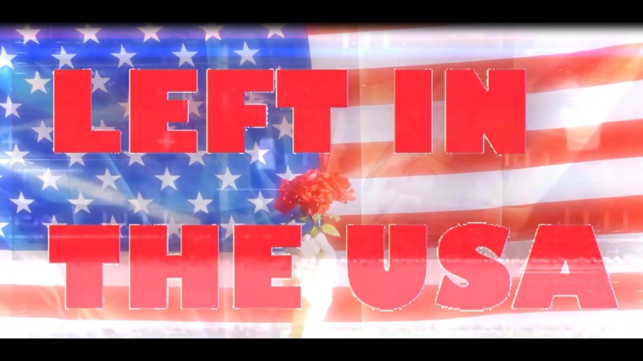 Left in the USA I Dokumentation - YouTube