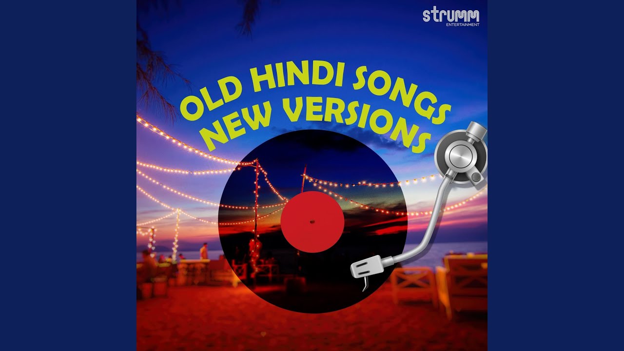 Bhool Gaya Sab Kuch (The Unwind Mix) - YouTube