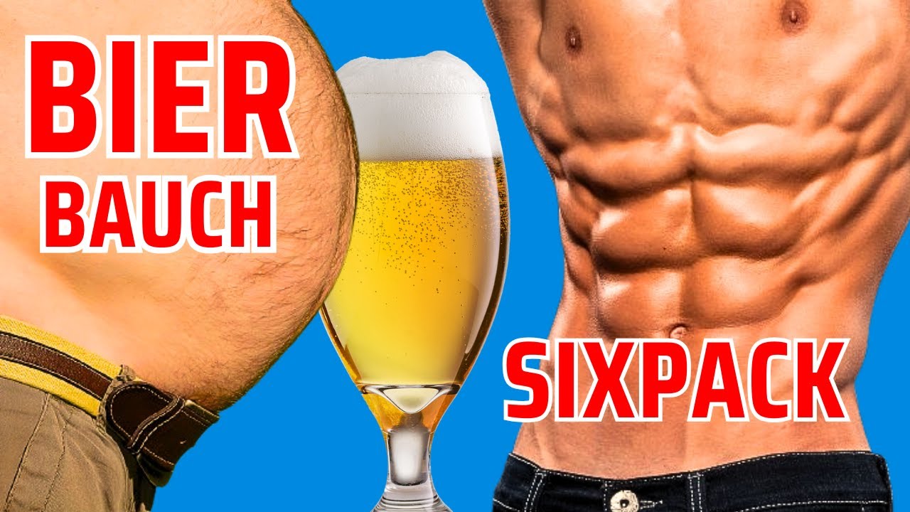 BIERBAUCH in SIXPACK verwandeln in 3 Schritten [Ü40-MÄNNER: Gebt nicht ...