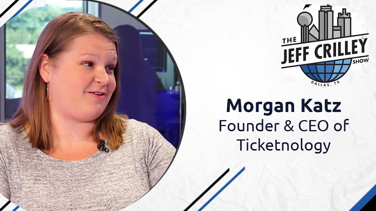 Morgan Katz, Founder and CEO of Ticketnology| The Jeff Crilley Show ...