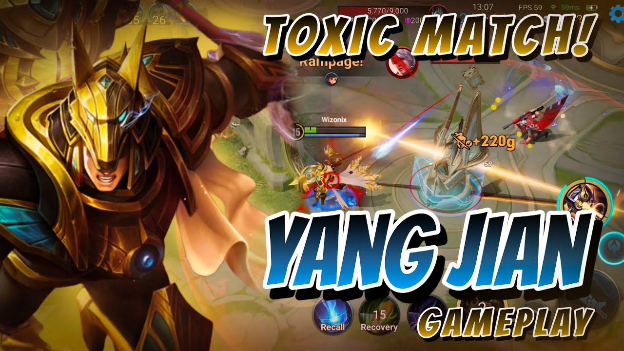 Toxic Match | Yang Jian Gameplay | Underrated Hero | Honor of Kings ...