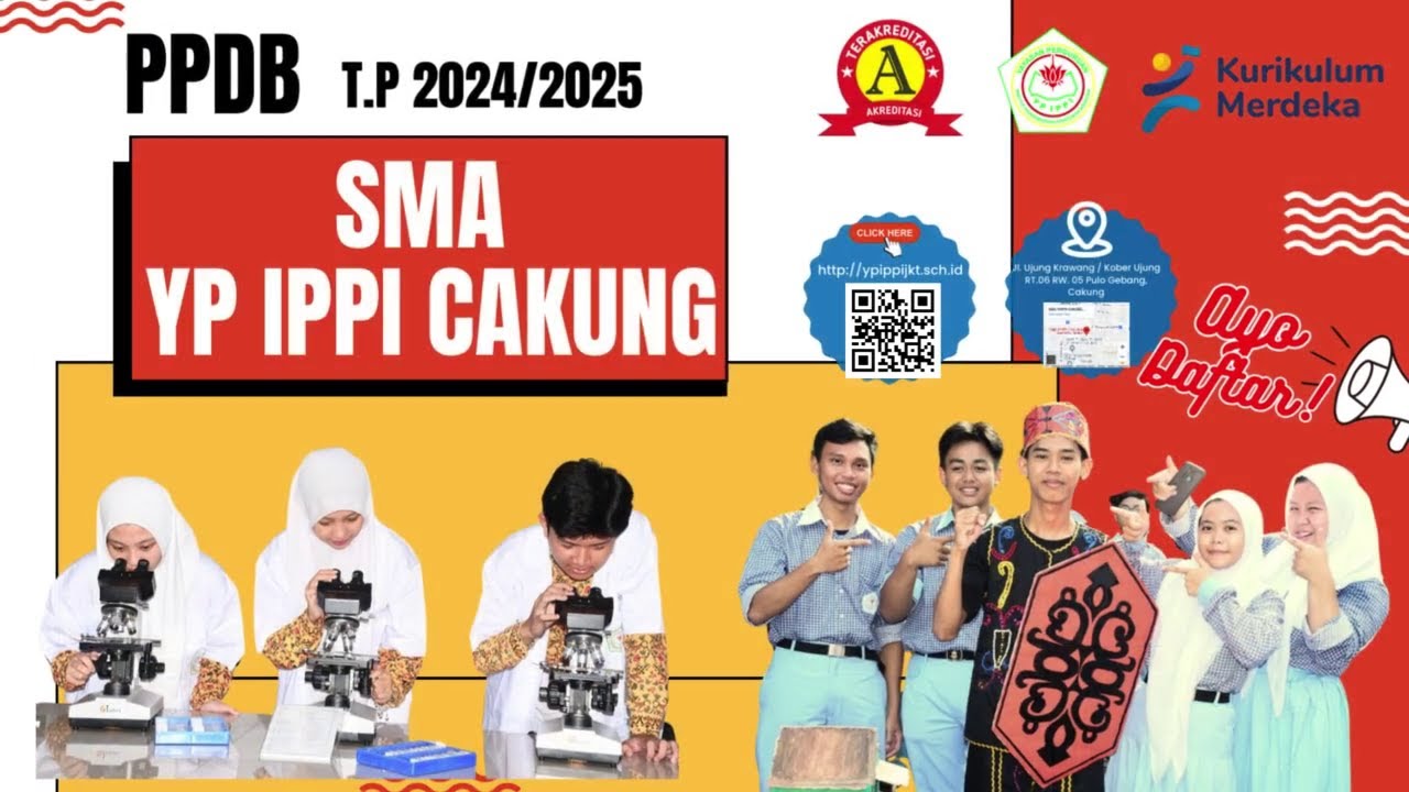 Welcome To PPDB SMA IT YP IPPI Cakung T.P 2024/2025 - YouTube