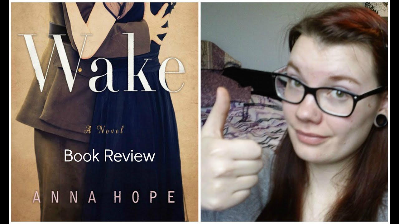 Book Review | Wake by Anna Hope - YouTube