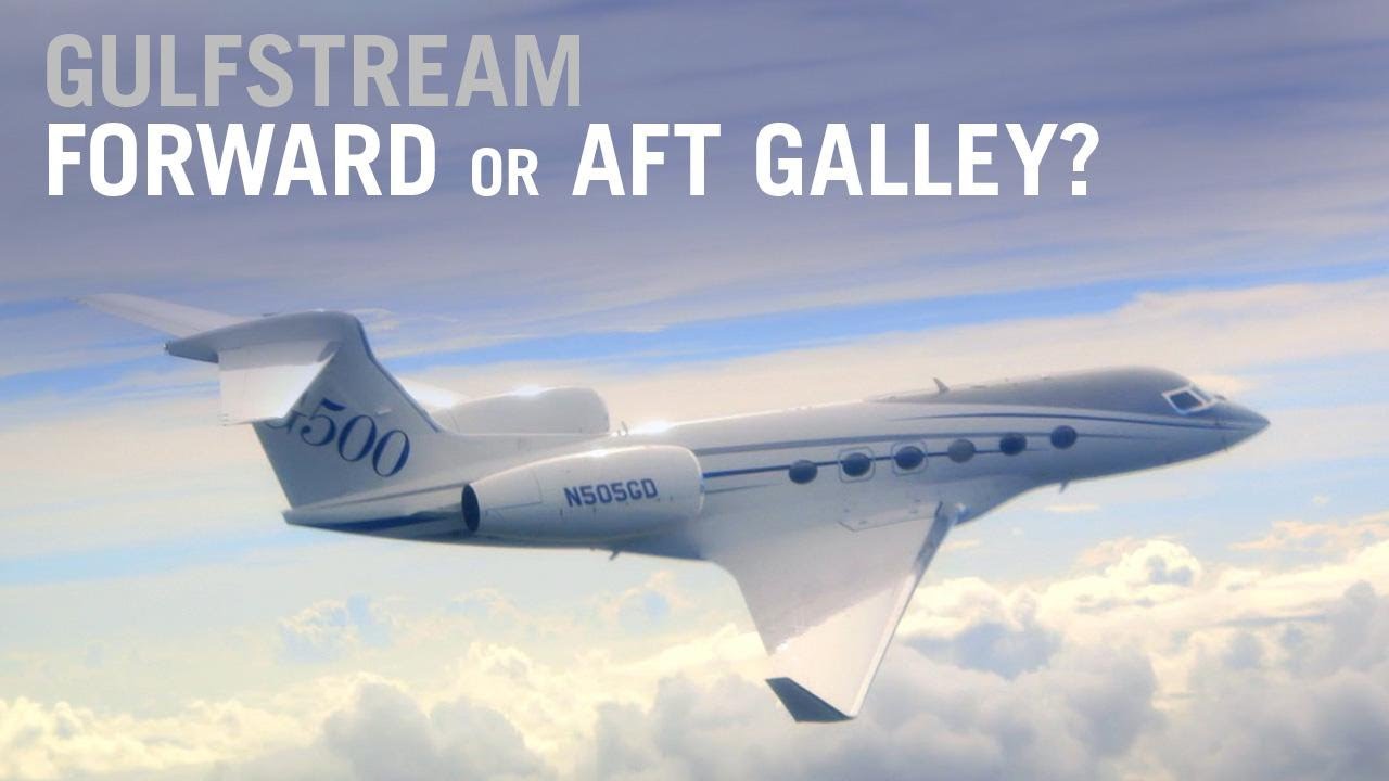 Why Does Gulfstream Still Offer an Aft Galley Option? – AIN - YouTube