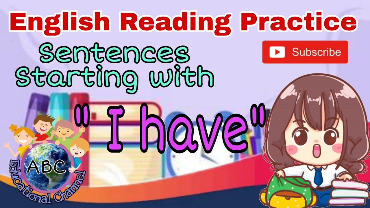 Sentences Starting with "I have" | Reading English for Kids Reading ...