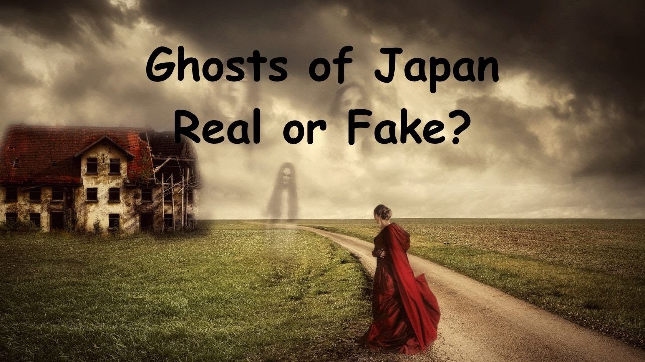 Ghosts of Japan Real or Fake? - YouTube