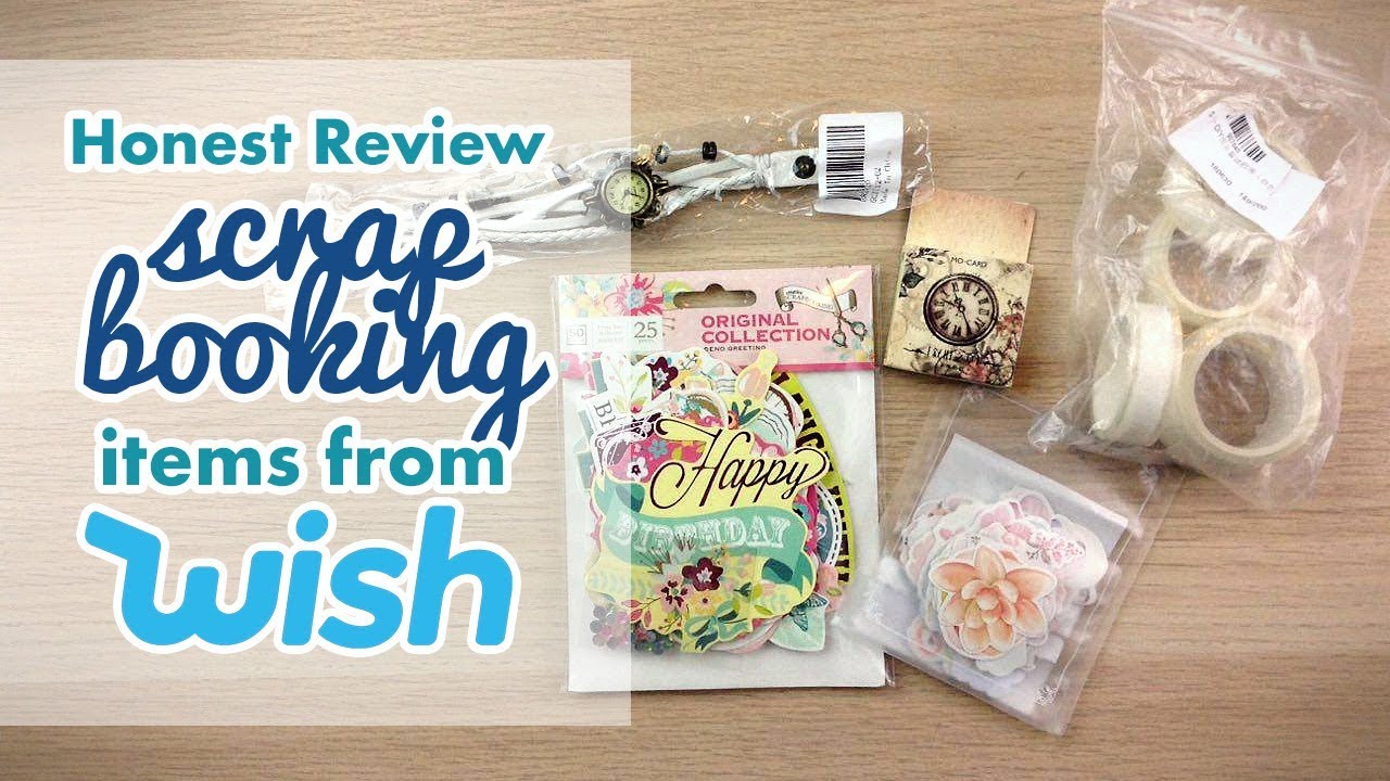 Scrapbooking Honest Review Of Items From Wish.com - YouTube