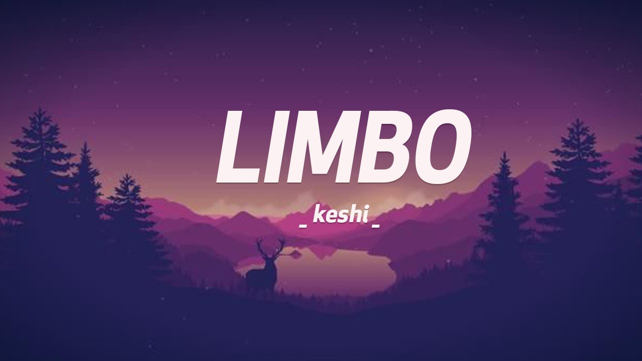 Keshi - LIMBO (Lyrics) - YouTube