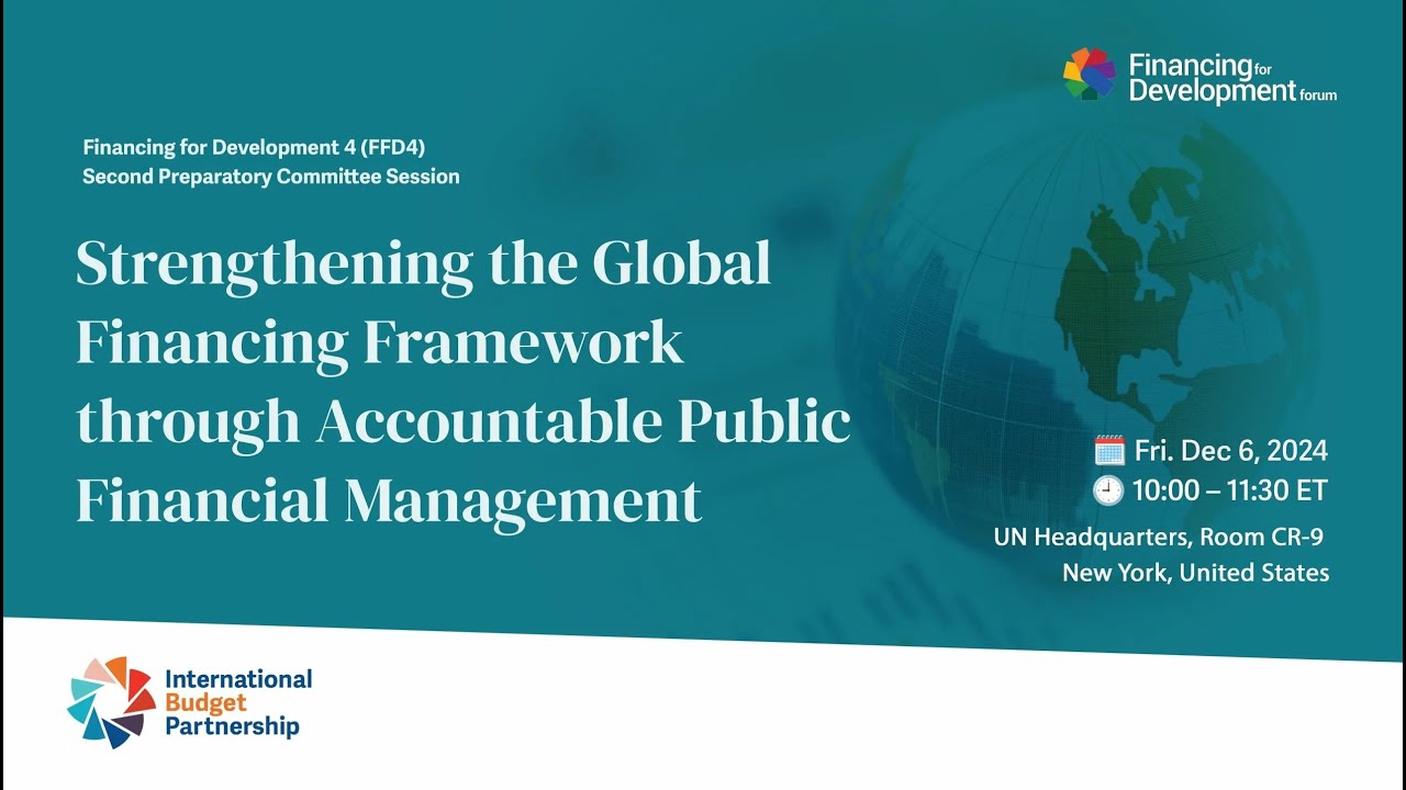 Strengthening the Global Financing Framework through Accountable Public ...