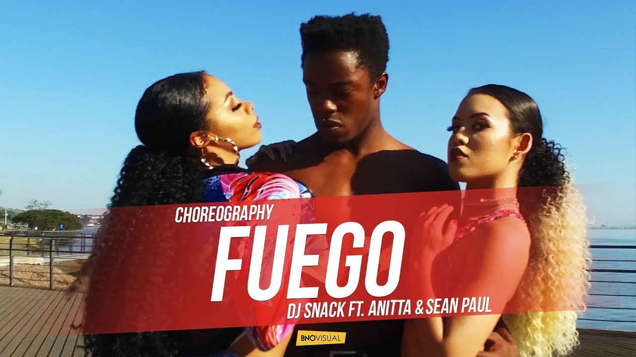 FUEGO, Dj Snake , Sean Paul feat Anitta - CHOREOGRAPHY / Ramana Borba ...