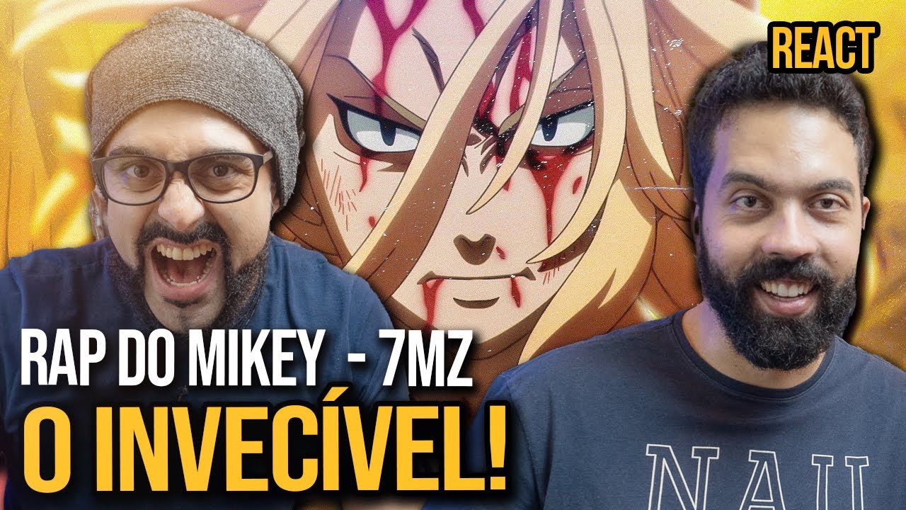 REACT de Rap do Mikey (Tokyo Revengers) - O INVENCÍVEL | NERD HITS - YouTube