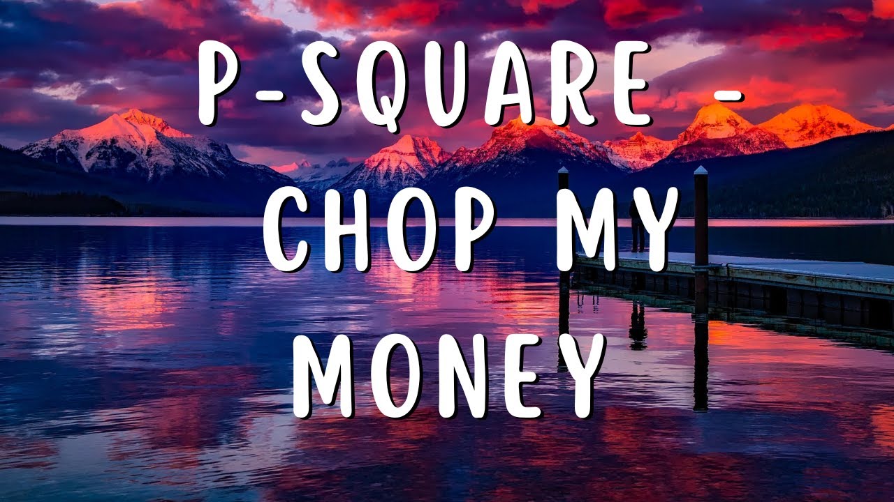 P-Square - Chop My Money Remix (Official Video) ft. Akon, May-D - YouTube