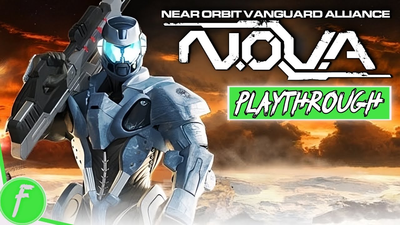 N.O.V.A Near Orbit Vanguard Alliance FULL GAME WALKTHROUGH Gameplay HD ...