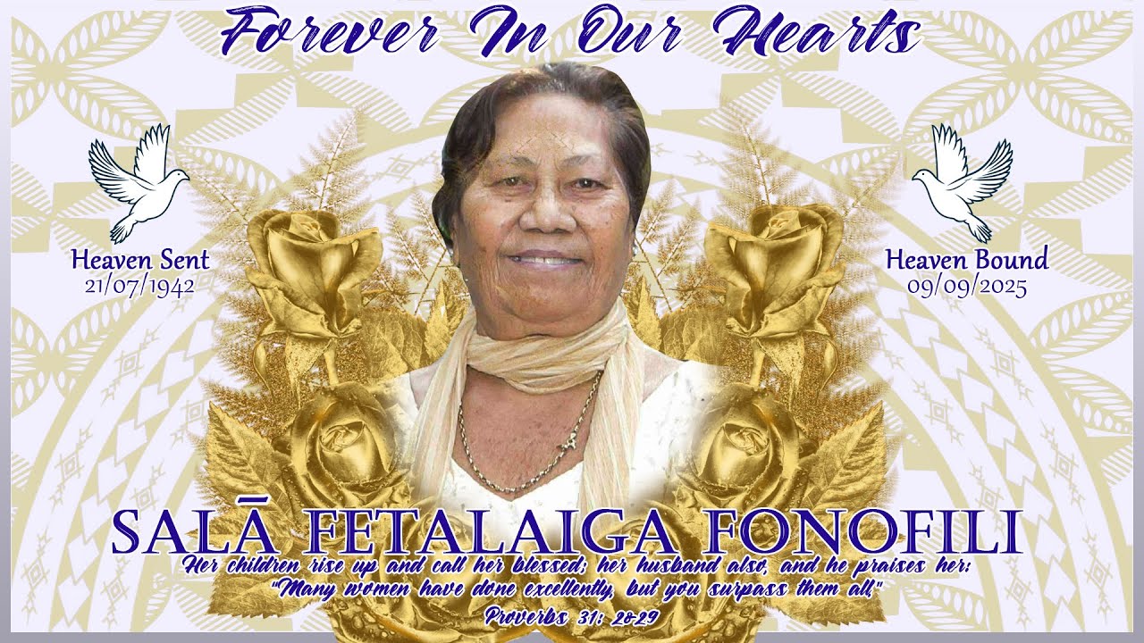 Late Sala Fetalaiga Fonofili (Sii Alofa) - YouTube