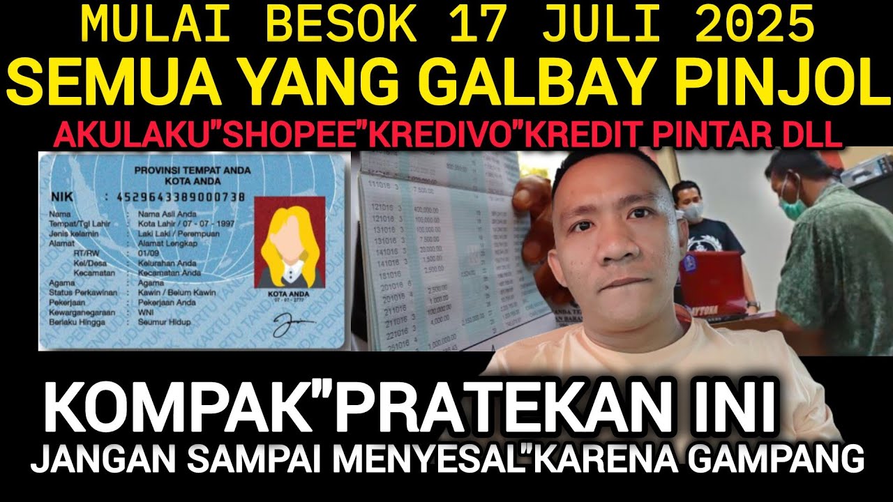 BESOK 17 JULI 2025!!GALBAY PINJOL LEGAL KREDIT PINTAR SAMIR JULO ...