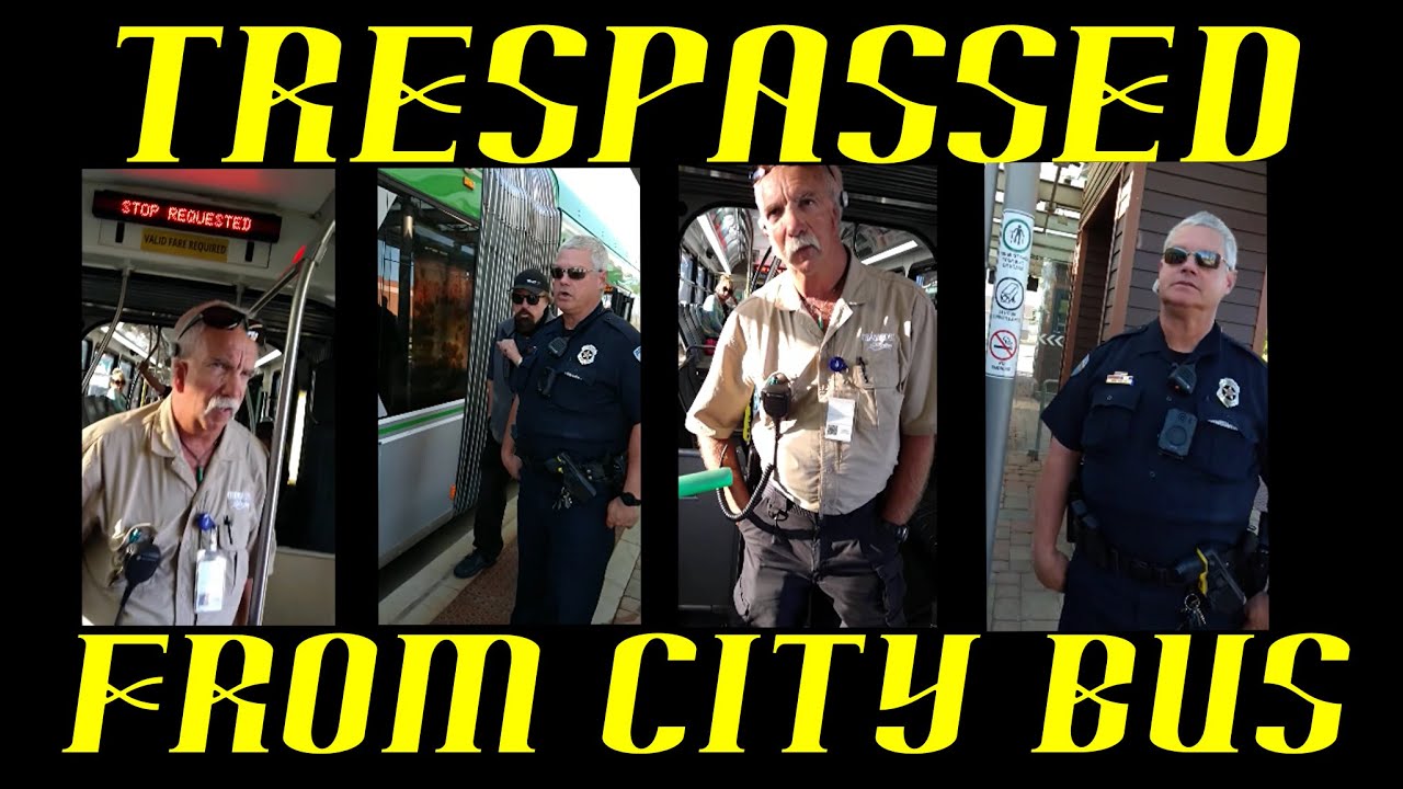 Frauditor Trespassed from City Bus! - YouTube