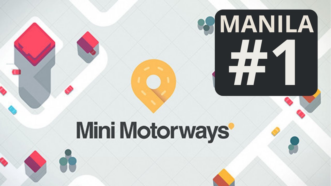 Mini Motorways Manila [DESAFIO SEMANAL] #1 - YouTube