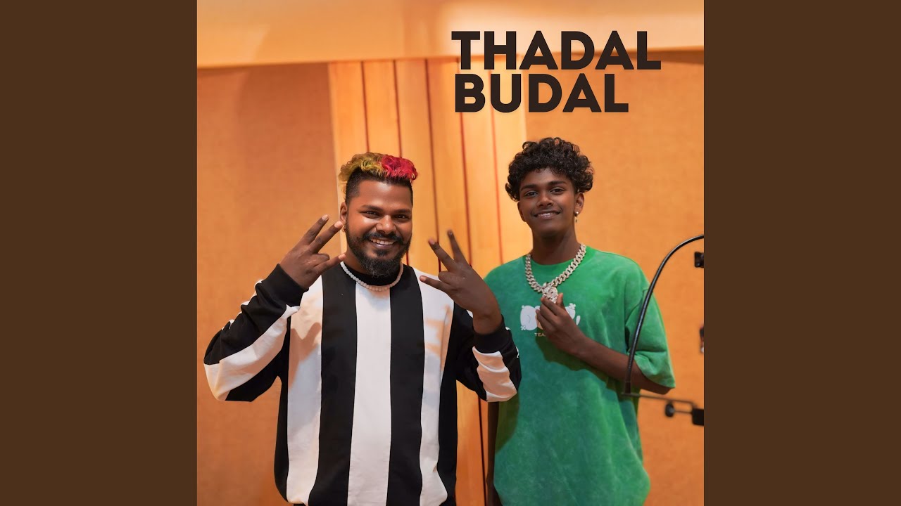 Thadal Budal - YouTube
