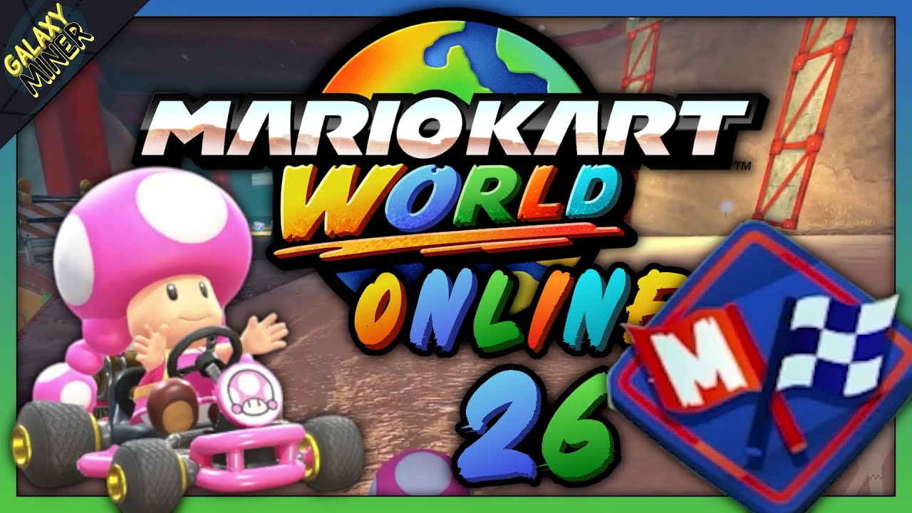 Mit Corona Serien gucken 🌍 Mario Kart World Online [Part 26] - YouTube