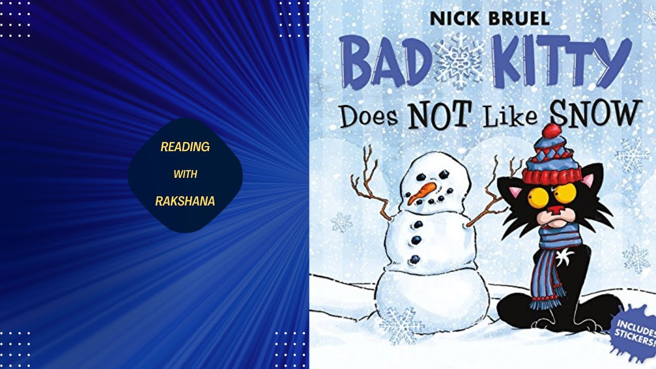 BAD KITTY Does NOT Like SNOW || Read Aloud Book For Kids - YouTube