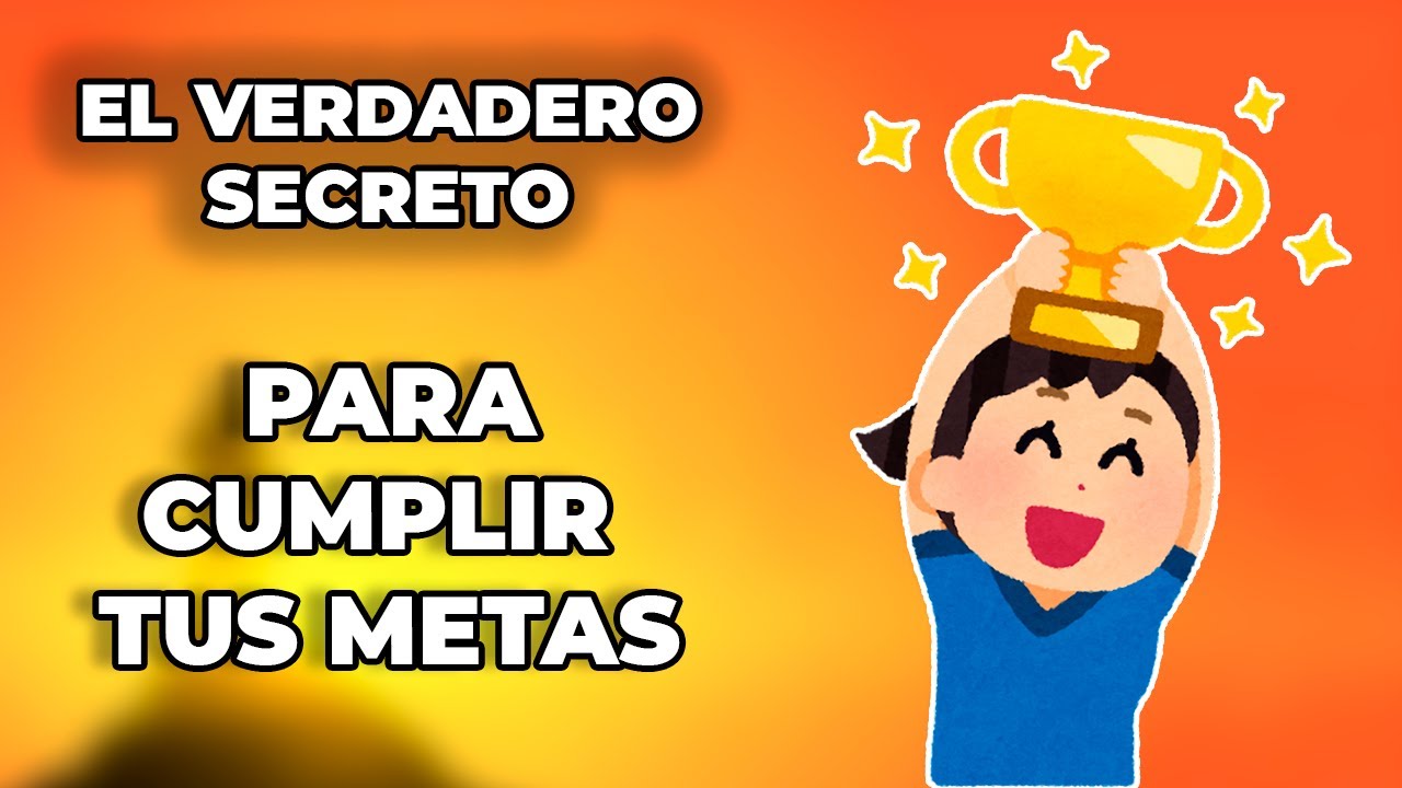 🎯Cómo Definir Metas Claras y Alcanzables - El Secreto del Éxito ...