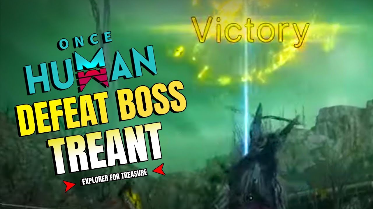 ONCE HUMAN | DEFEAT BOSS TREANT ( Murmurs in The Forest ) ⚡️ ZOMBIE ...