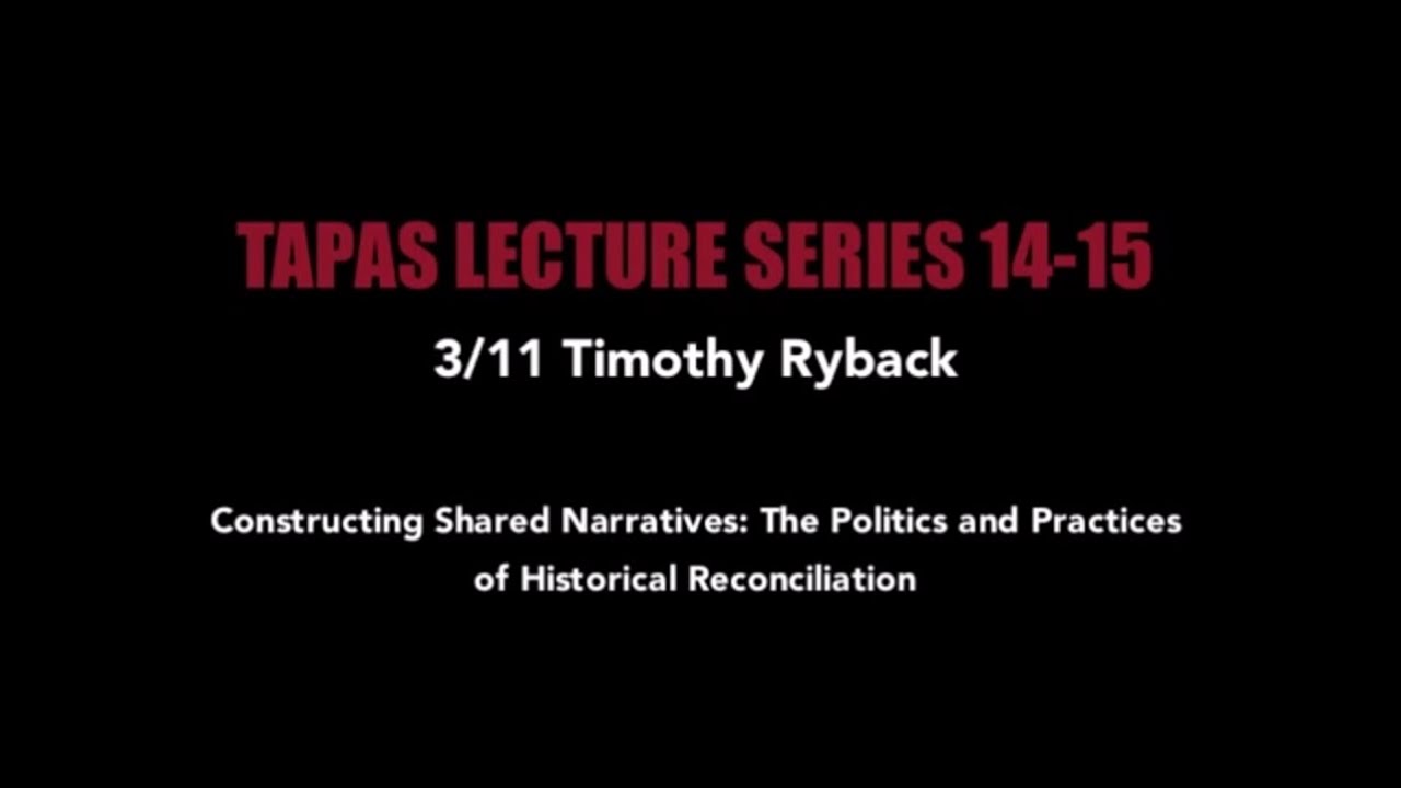 Timothy Ryback - "Constructing Shared Narratives" - YouTube