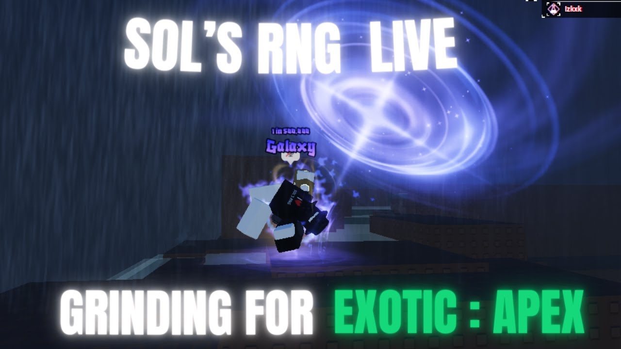 Sol's RNG Live [Grinding For Exotic : APEX] - YouTube