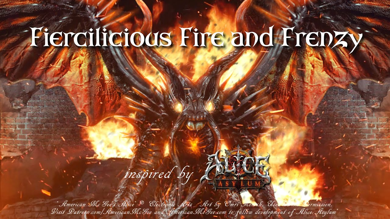 Fiercilicious Fire and Frenzy - "Alice: Asylum"-inspired original score ...