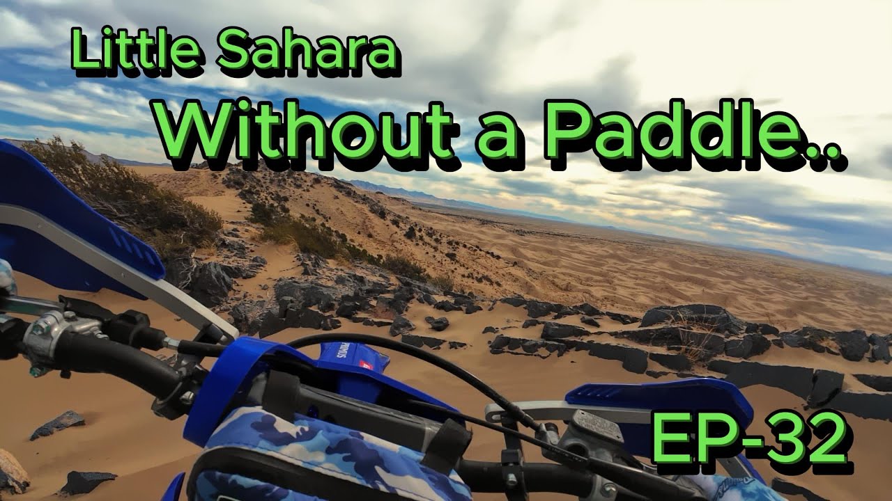 Little Sahara, First Dune Ride EP-32 - YouTube